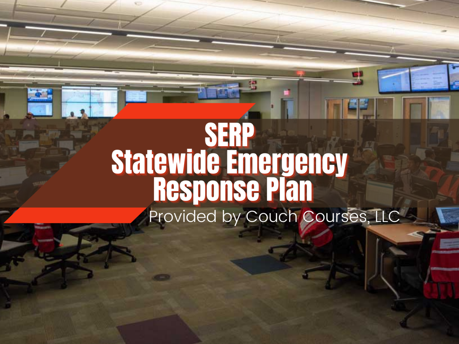 Statewide Emergency Response Plan - Couch Courses