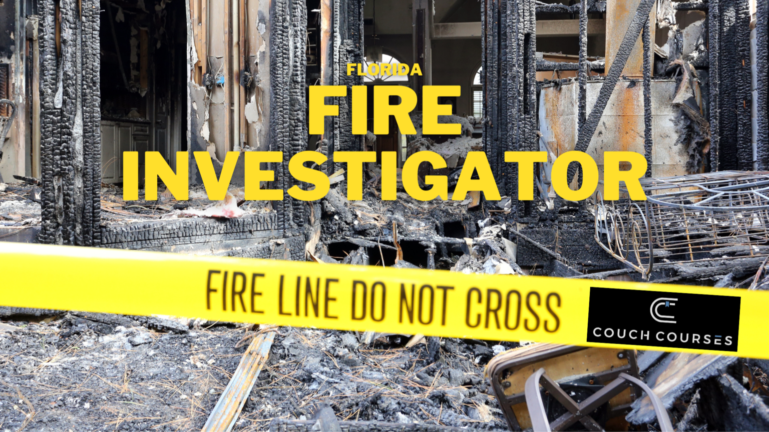 Fire Investigator Jobs In Florida - Couch Courses