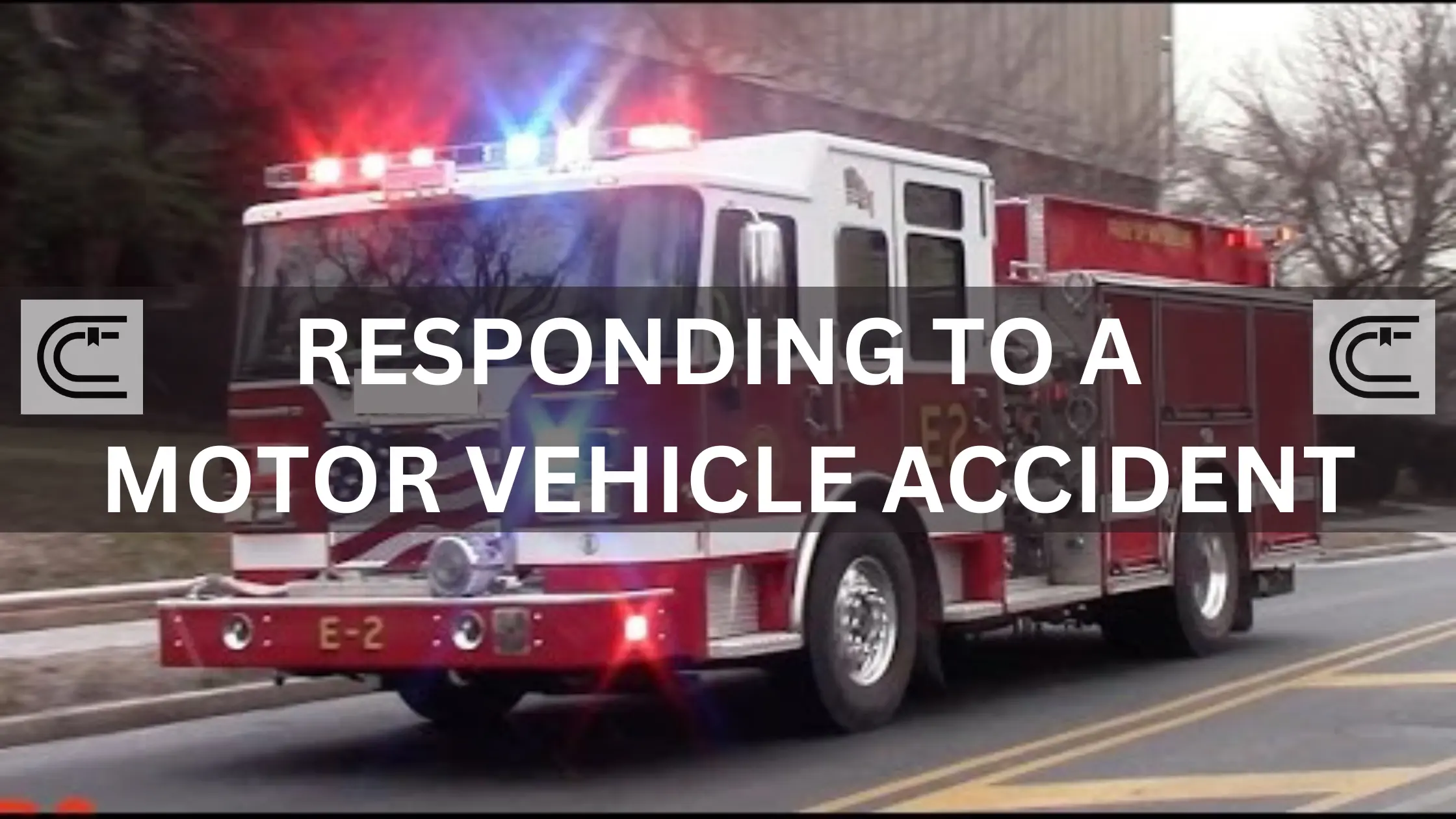 Motor Vehicle Accident Response - Couch Courses