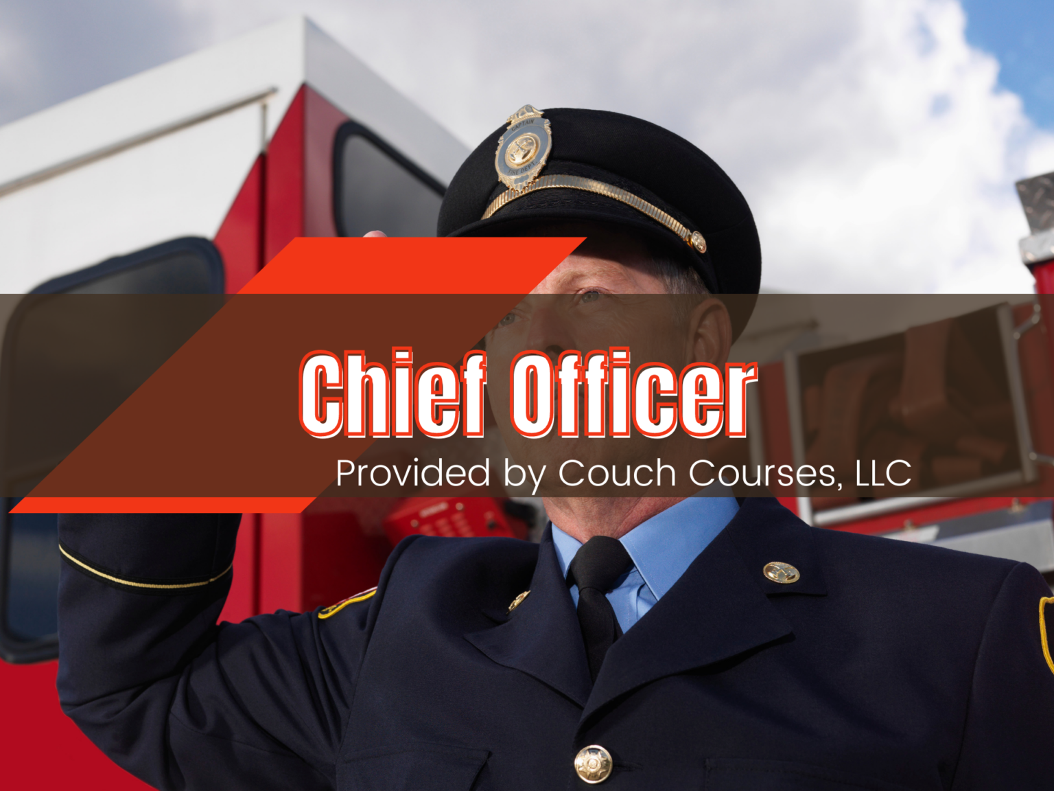 Chief Officer - Couch Courses